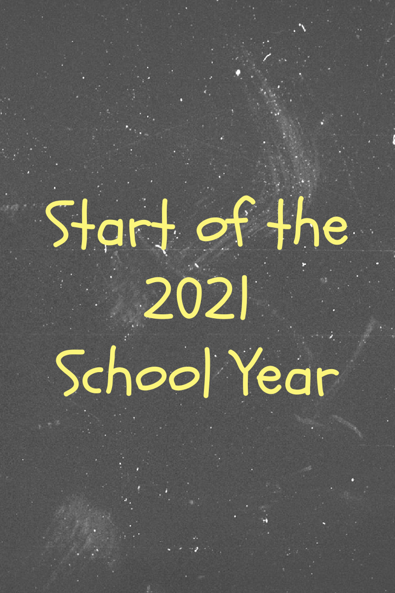 Start of the School Year (2021) — Bumblemom