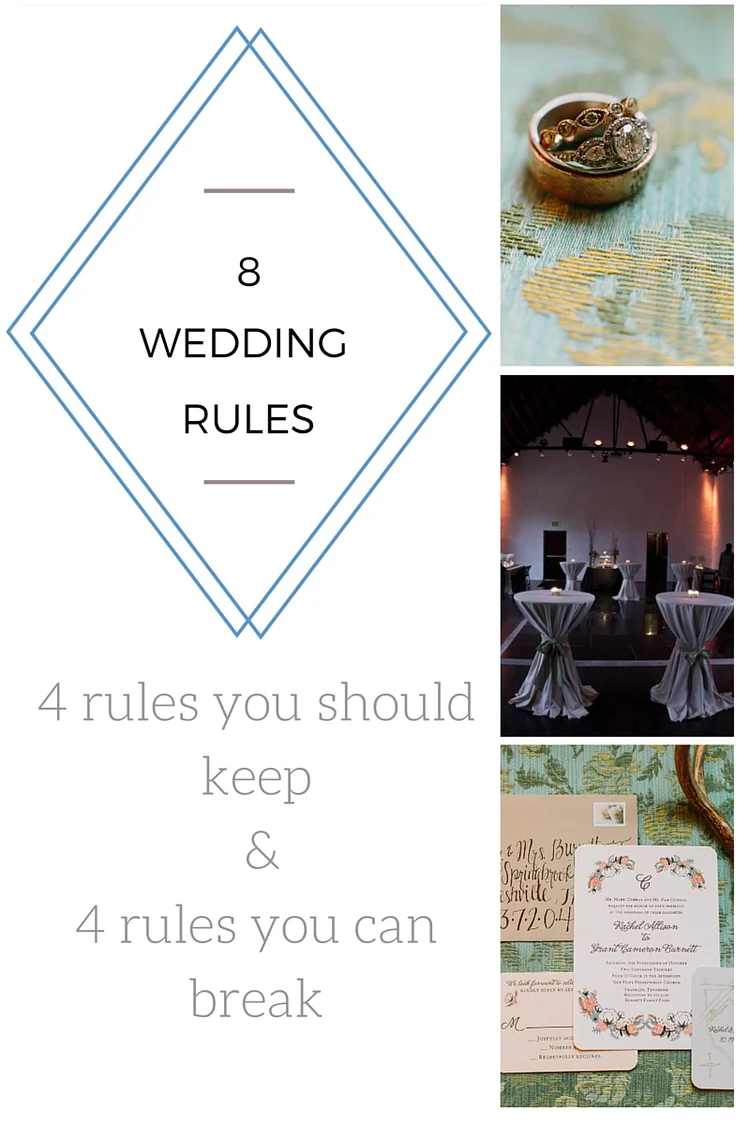 8 Wedding Rules: Which to follow & which to break — Event Planner ...