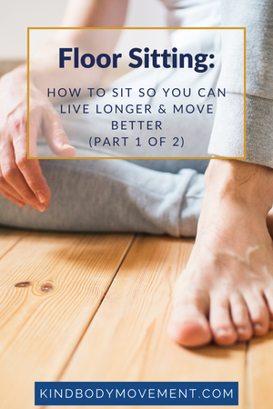 Sitting - The New Fountain of Youth? — KindBody Movement