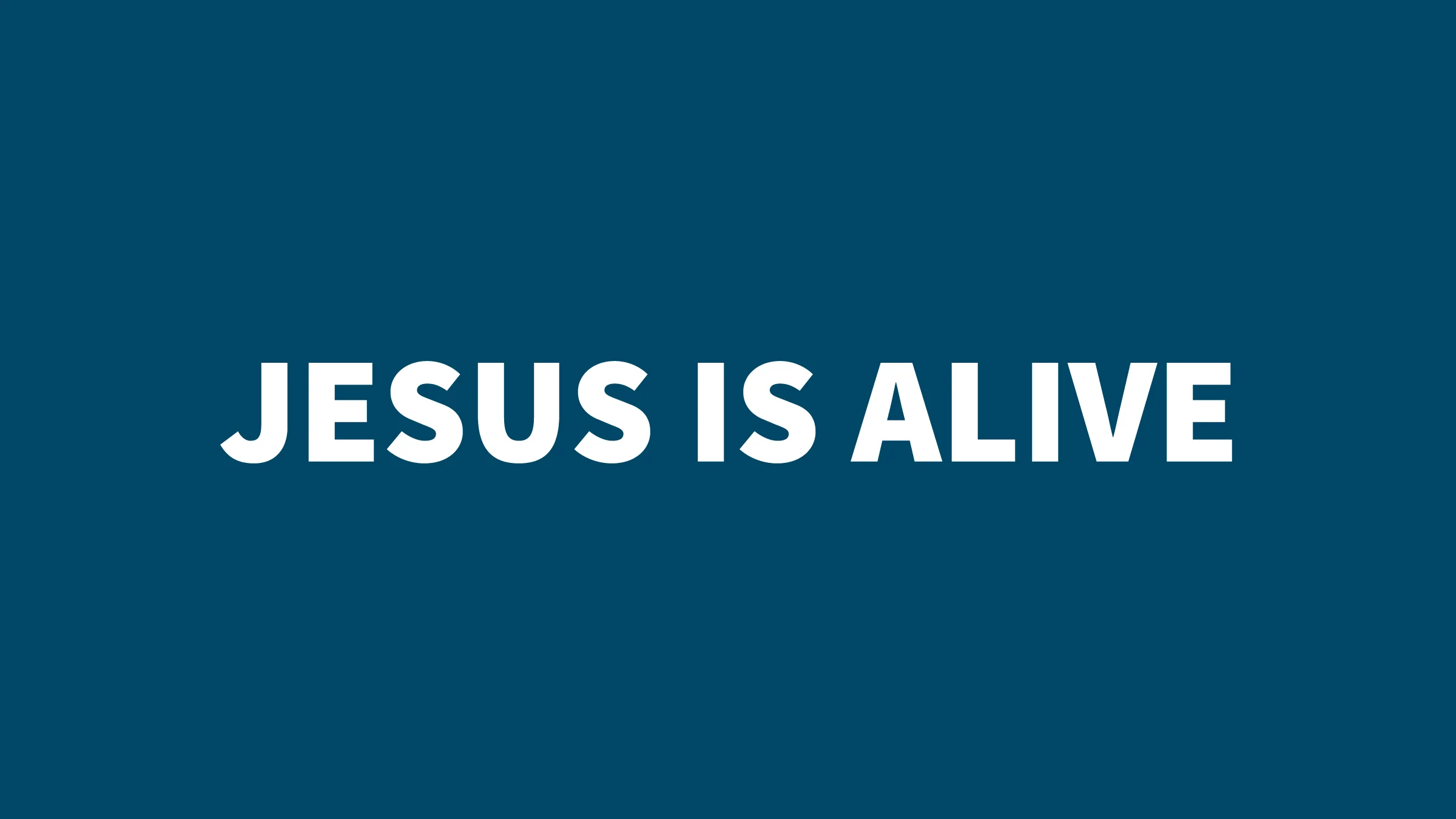 Jesus Is Alive Wallpaper