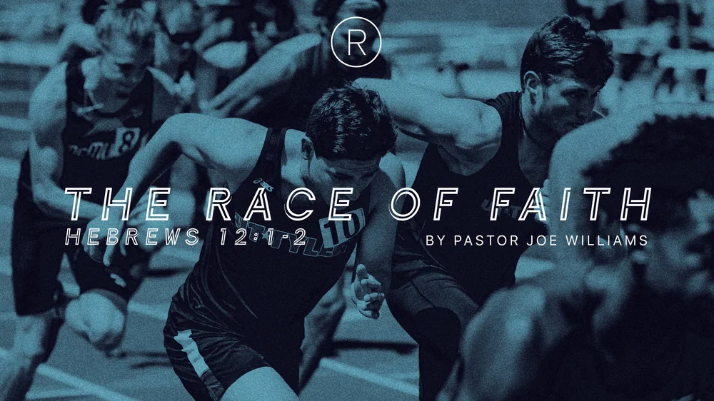 Redemption Church Delray Beach - The Race of Faith | Hebrews 12:1-2