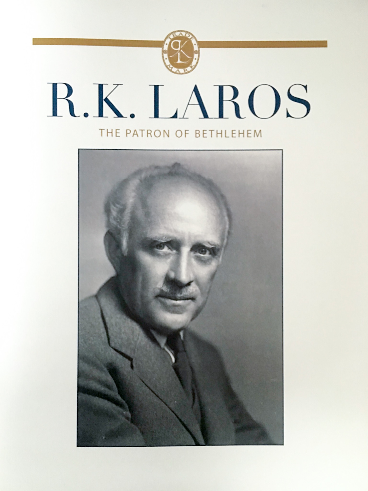 History — R.K. Laros Foundation Inc.