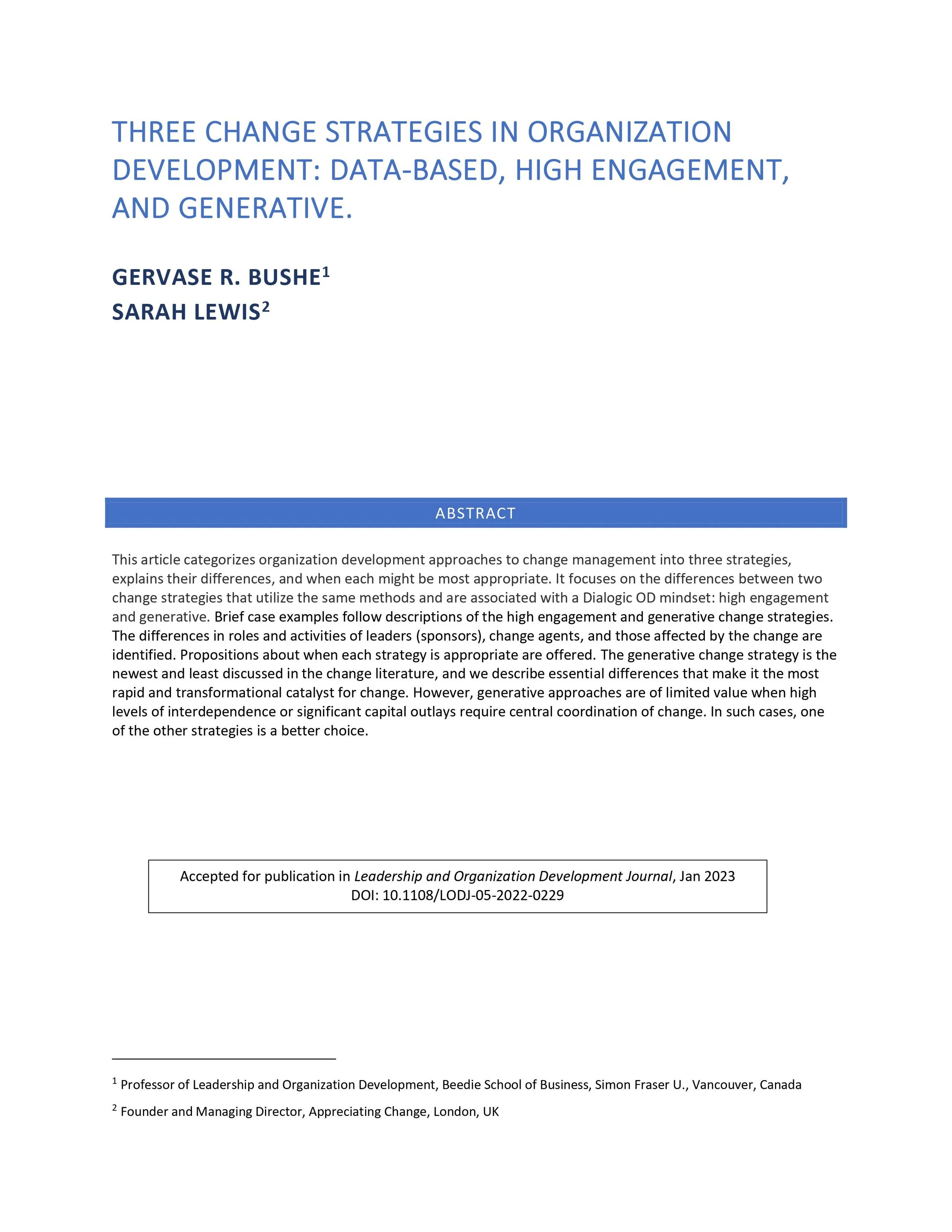 THREE CHANGE STRATEGIES IN ORGANIZATION DEVELOPMENT: DATA-BASED, HIGH ...