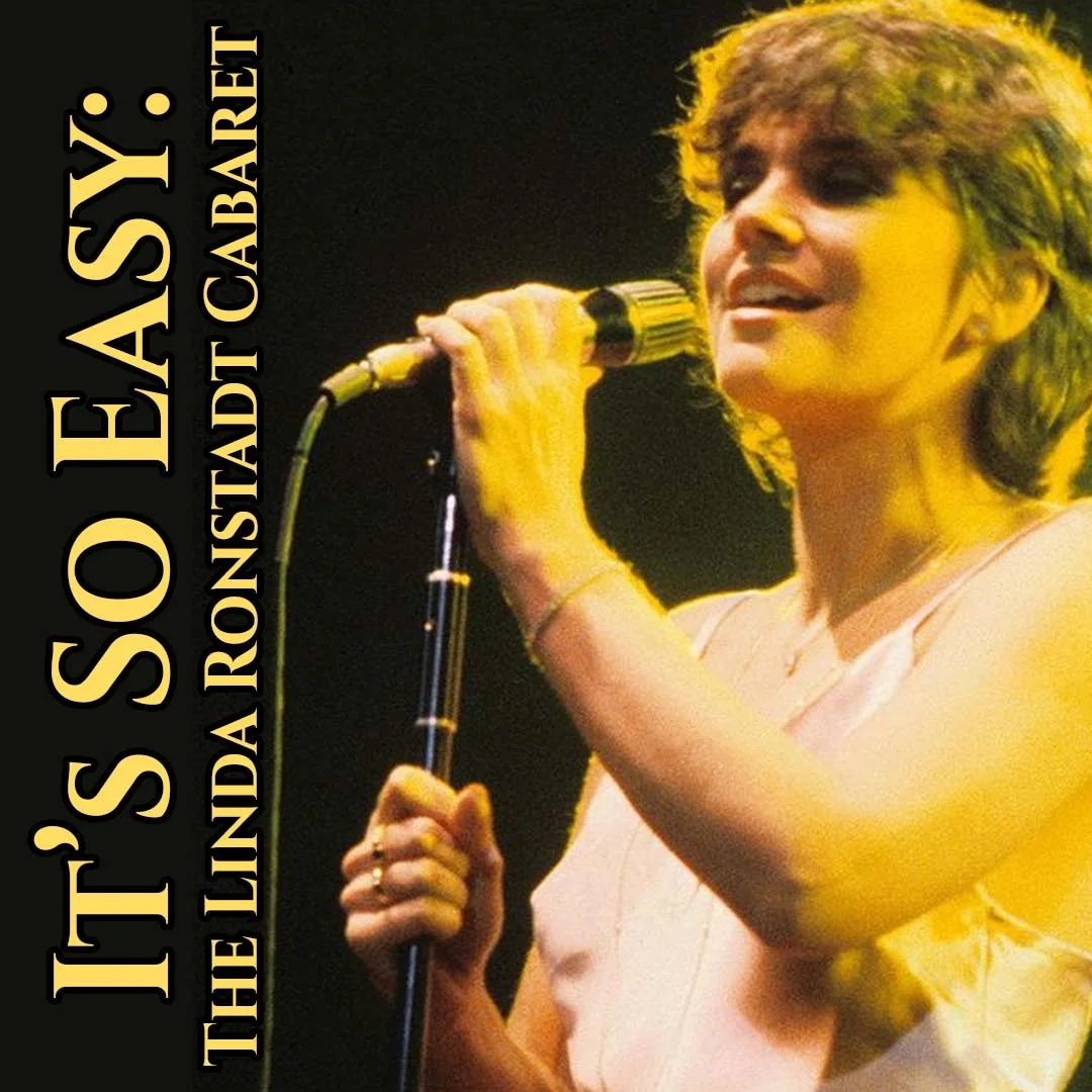 It’s So Easy: The Linda Ronstadt Cabaret — FORESTBURGH TAVERN
