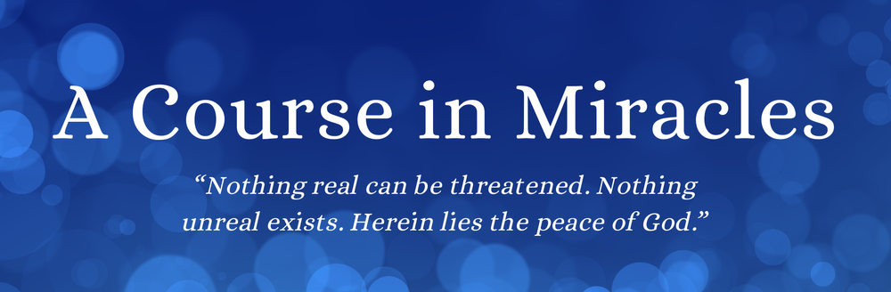 ACIM | A Course In Miracles — Unity on the Bay