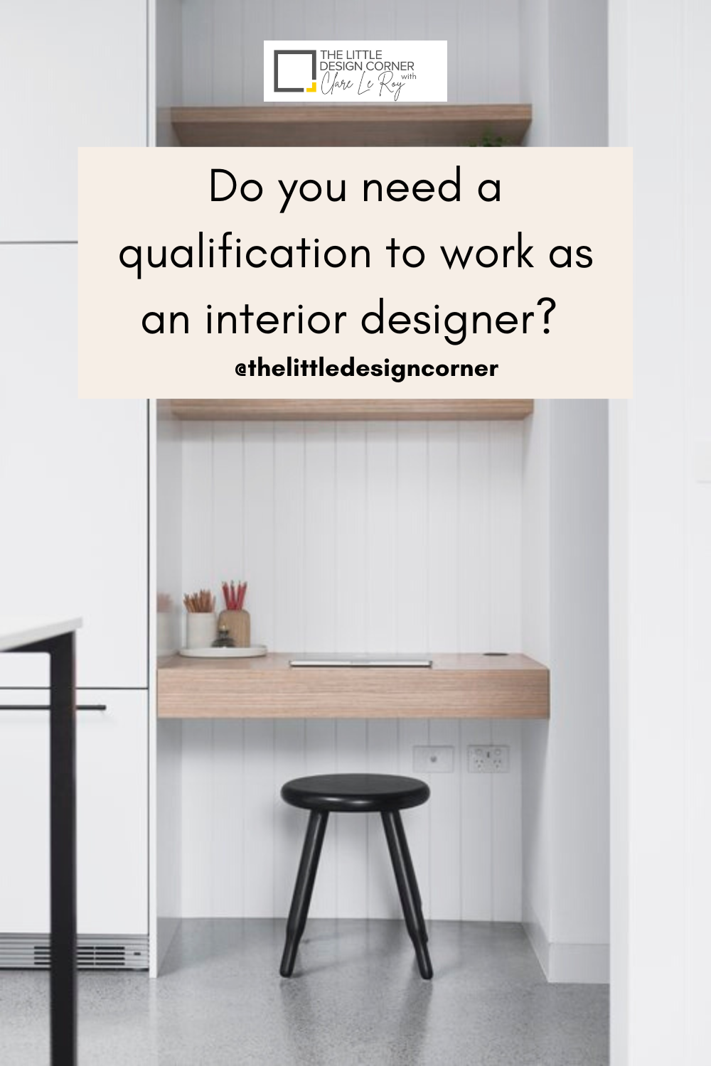 Do you need a qualification to work as an interior designer? — The ...