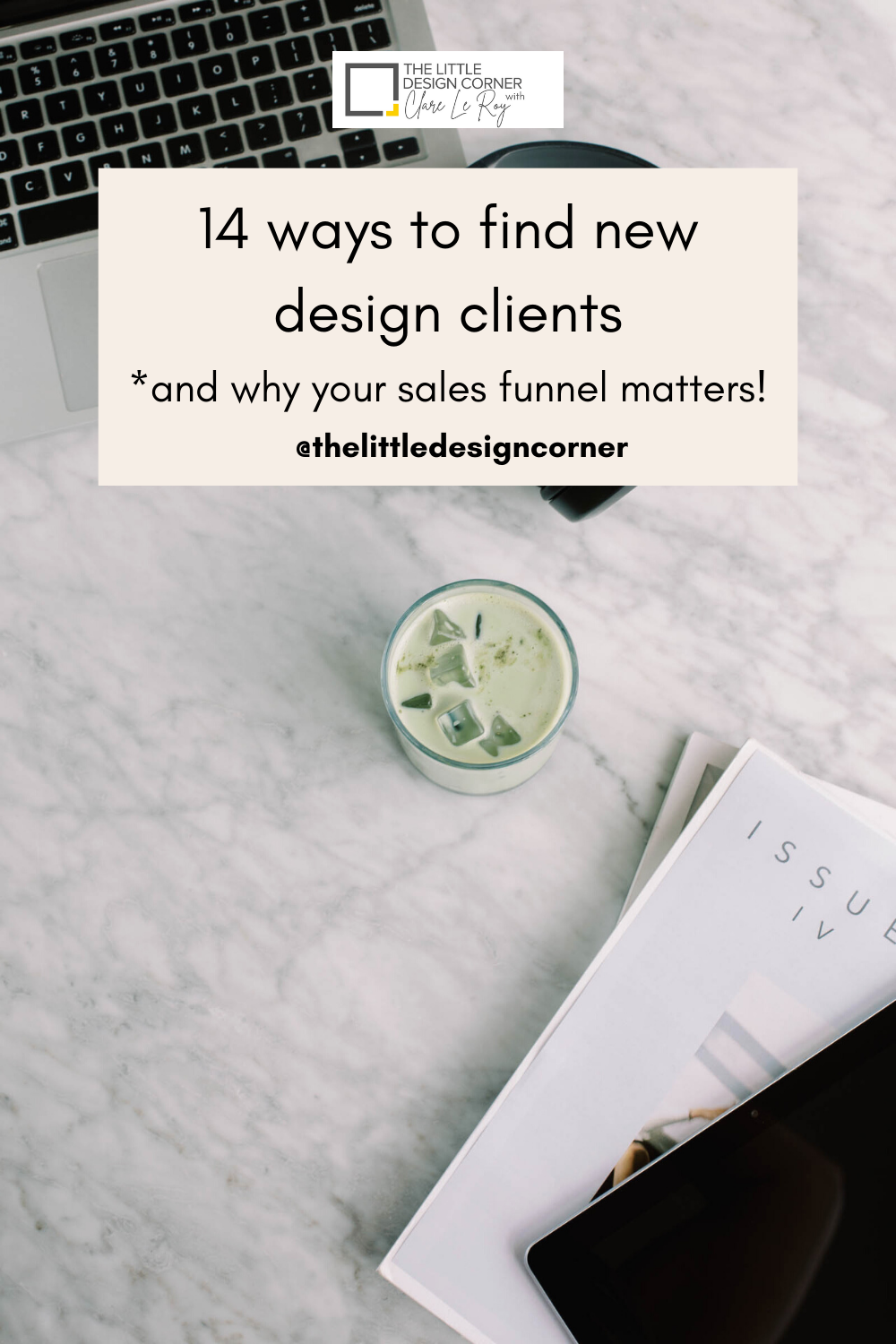 14 ways to find more design clients — The Little Design Corner