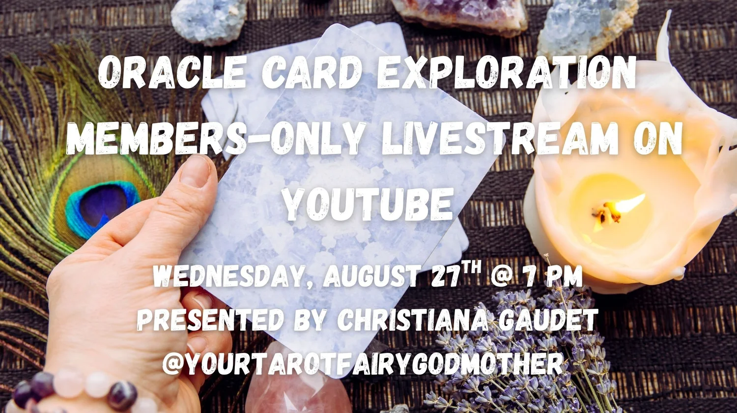 Oracle Card Exploration Members-Only Livestream on YouTube — Christiana ...