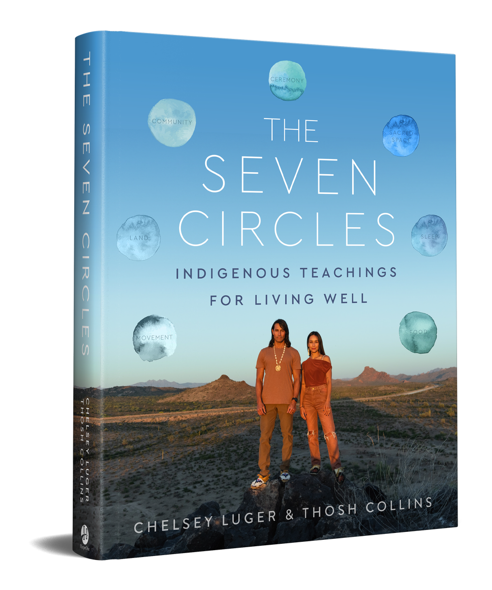 "The Seven Circles - Indigenous Teachings for Living Well" is now ...
