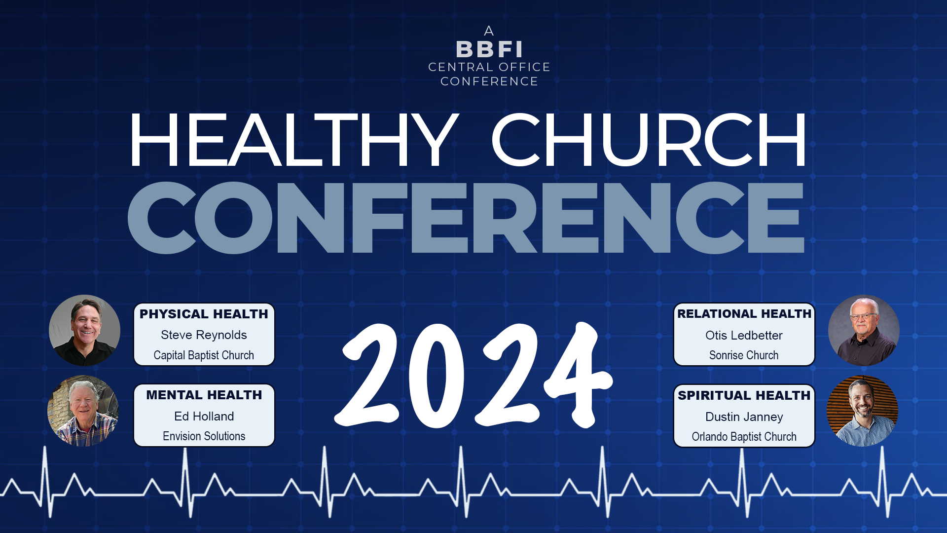 Healthy Church Conference / Regional Fellowship Meeting — Baptist Bible ...