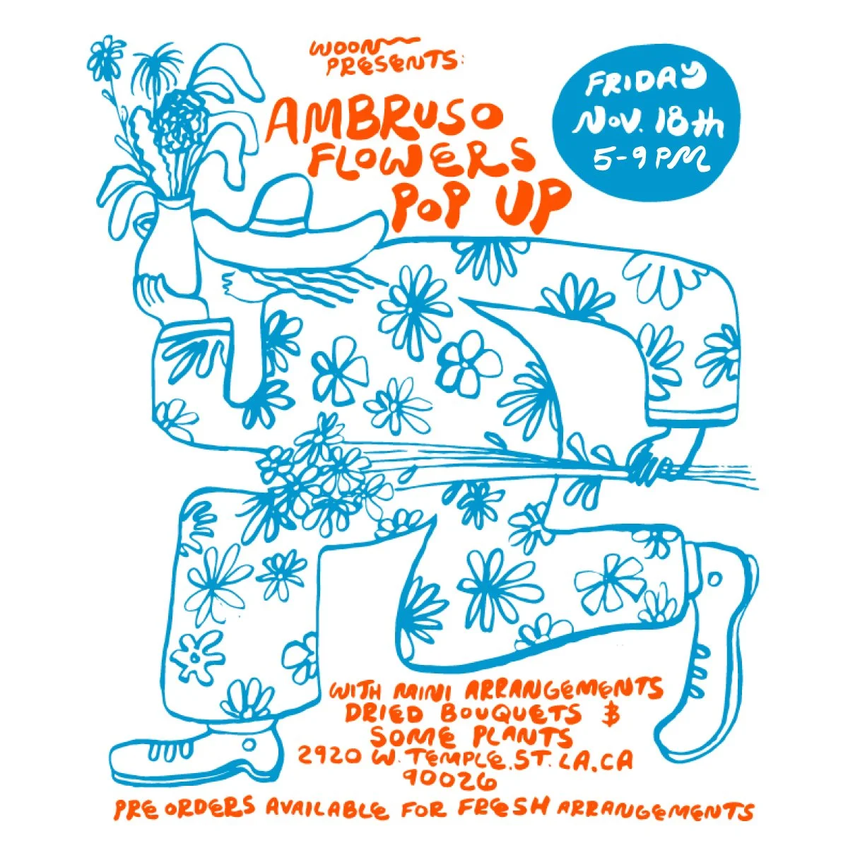 Ambruso Florals Pop Up ~ Fri. November 18 — Woon