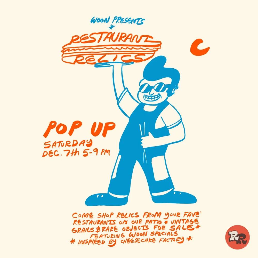 Woon Presents Restaurant Relics Pop Up ~ Saturday, December 7th — Woon