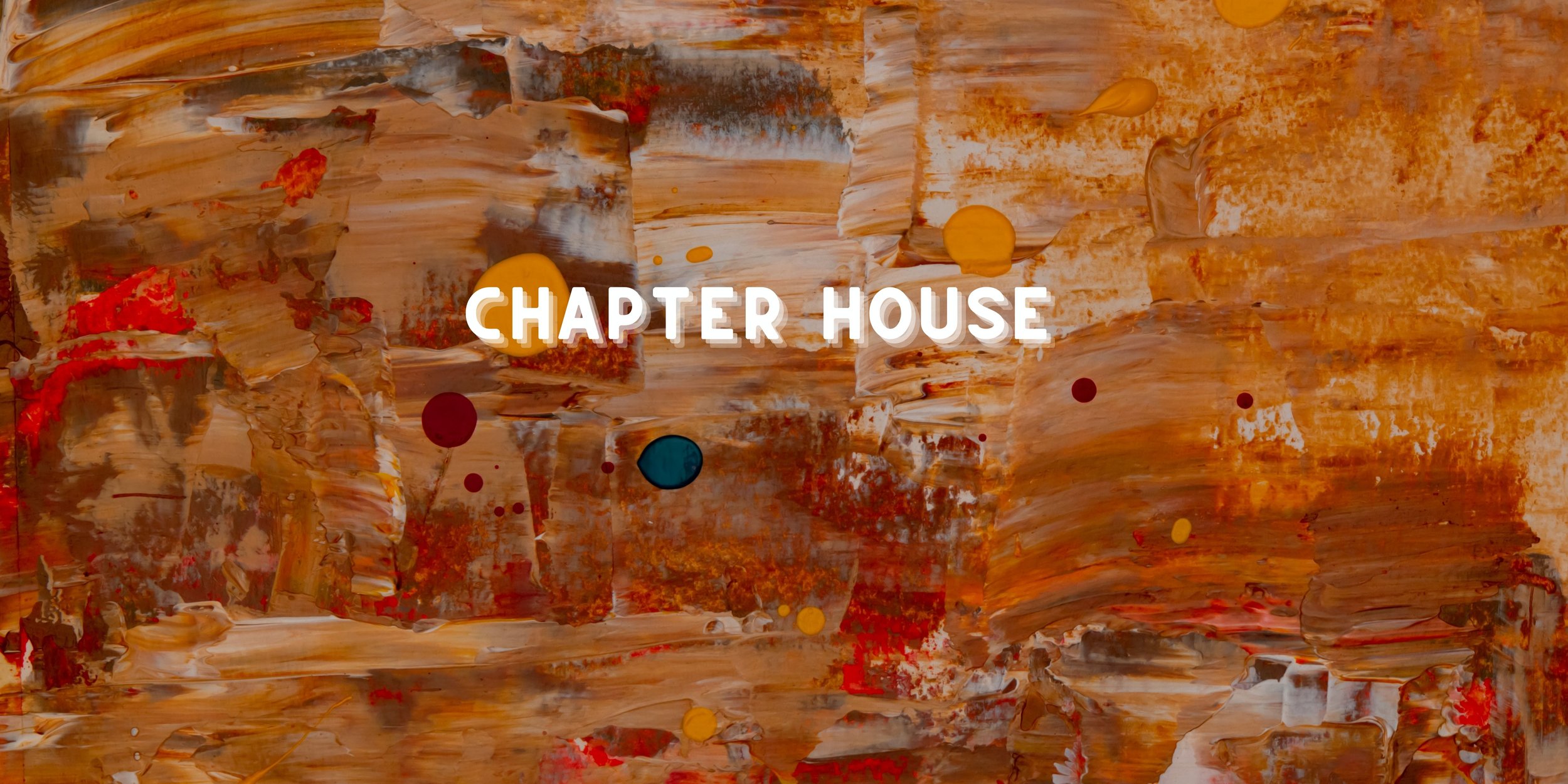 Chapter House Journal