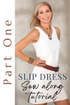 Ann Normandy Slip Dress Sewing Pattern Sew-Along Part One — Sewing ...