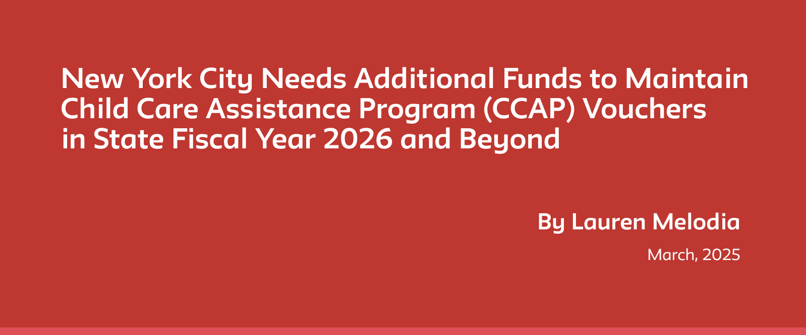 New York City Needs Additional Funds to Maintain Child Care Assistance ...