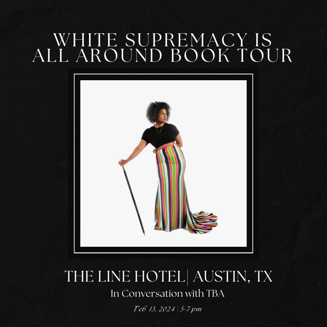 White Supremacy is All Around Book Tour- Dr. Akilah Cadet — Change Cadet.