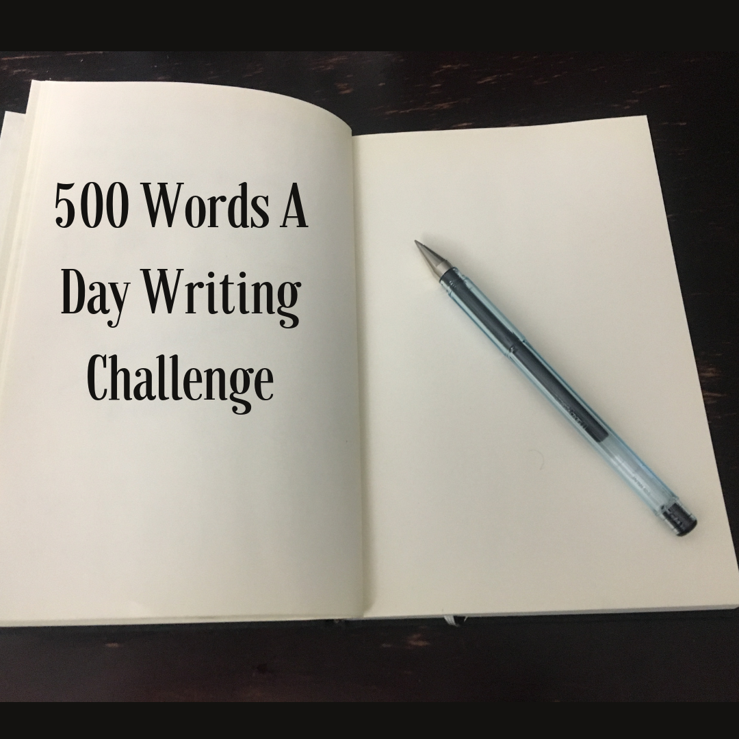 500 Words A Day Writing Challenge Week 1 Felicia Lin 500-words-a-day-writing-challenge-week-1-felicia-lin