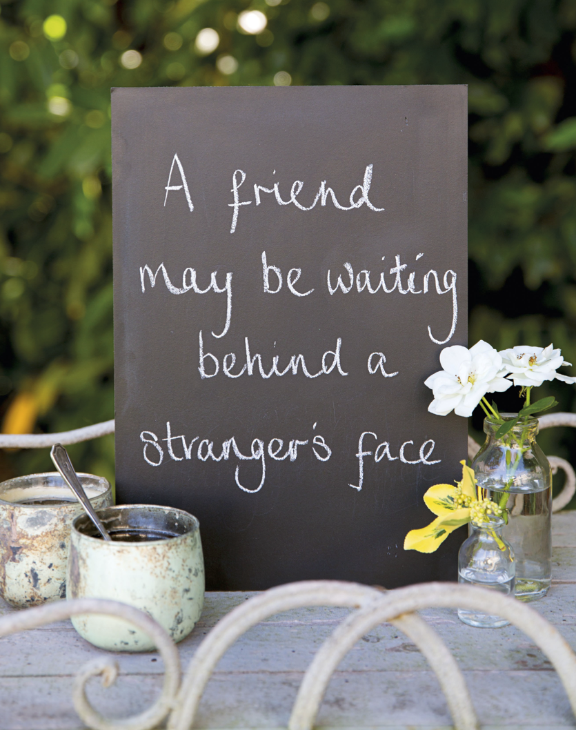 A friend may be waiting behind a stranger's face | The Simple Things
