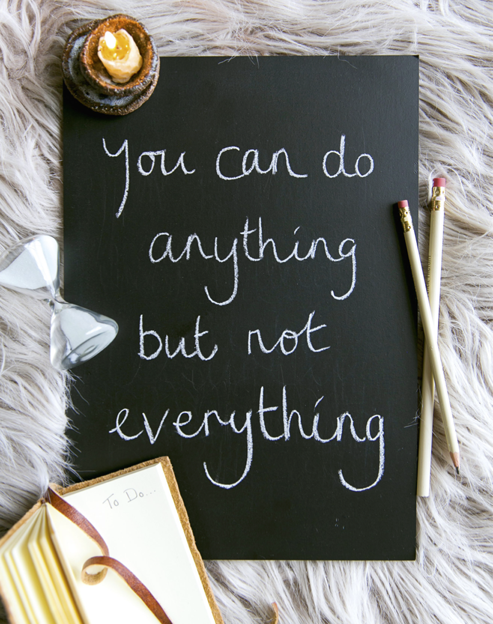 You can do anything but not everything | The Simple Things