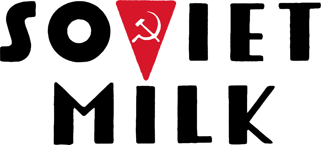 Soviet Milk — Eyewell