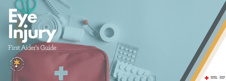Responding to Workplace Eye Injuries: A First Aider's Guide — Delta ...