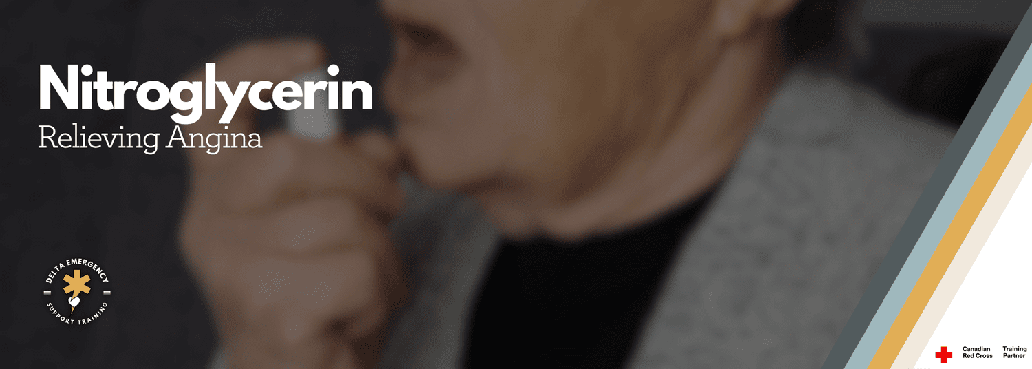 Relieving Angina with Nitroglycerin — Delta Emergency Support Training