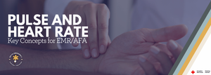 Understanding Heart Rate and Pulse: What EMRs and AFA Students Need to ...
