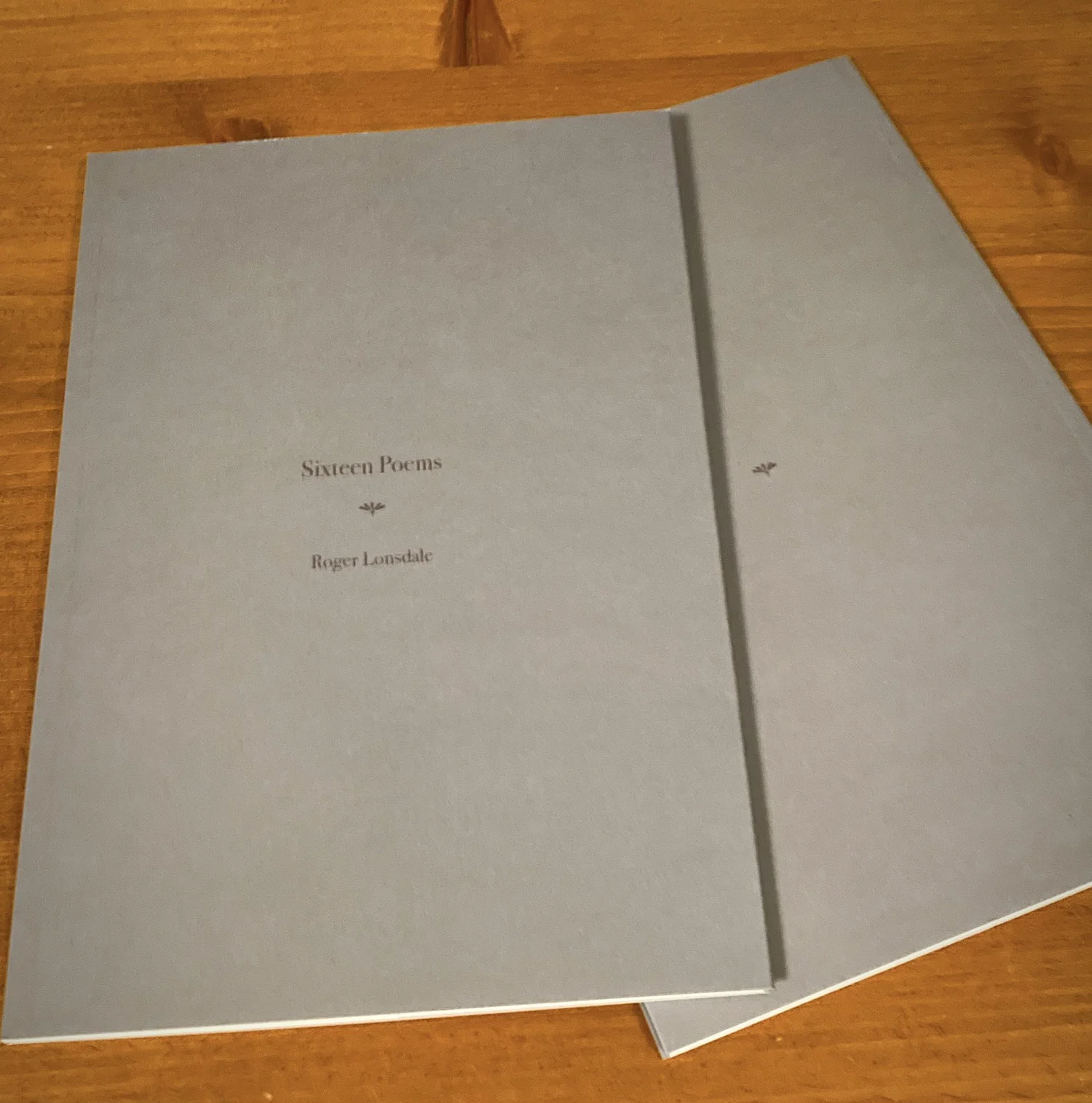 Sixteen Poems, Roger Lonsdale — The Un-Gyve Limited Group