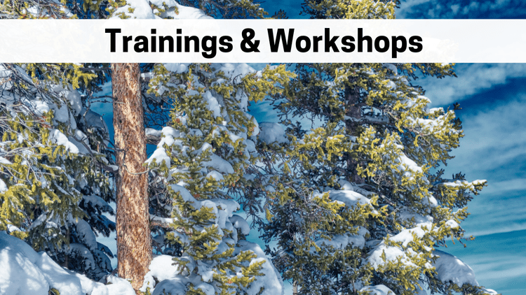 Trainings & Workshops Early February — Colorado Watershed Assembly