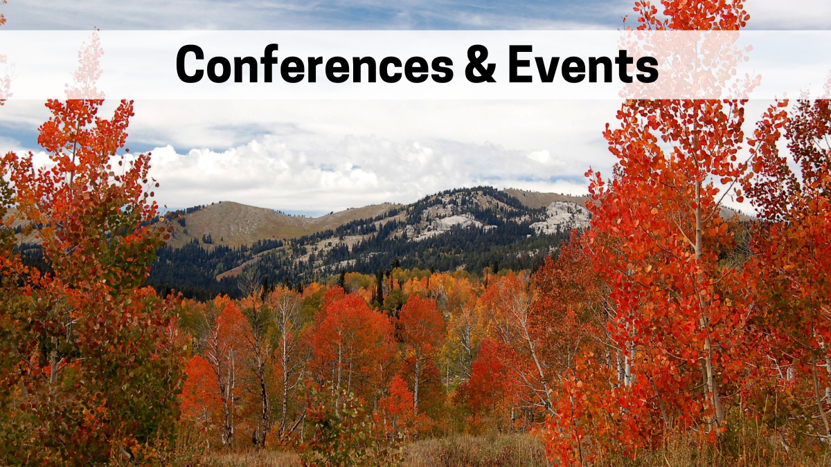 Conferences & Events Late September — Colorado Watershed Assembly