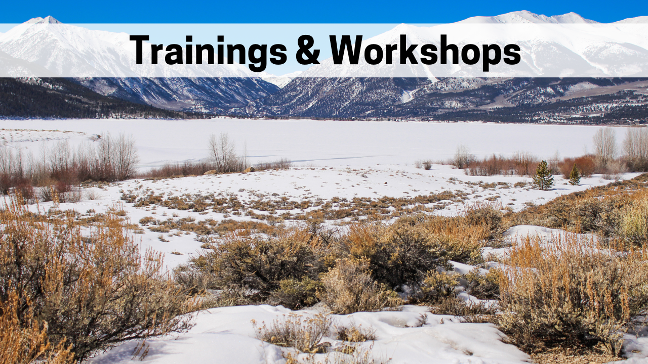 Trainings & Workshops Late November — Colorado Watershed Assembly
