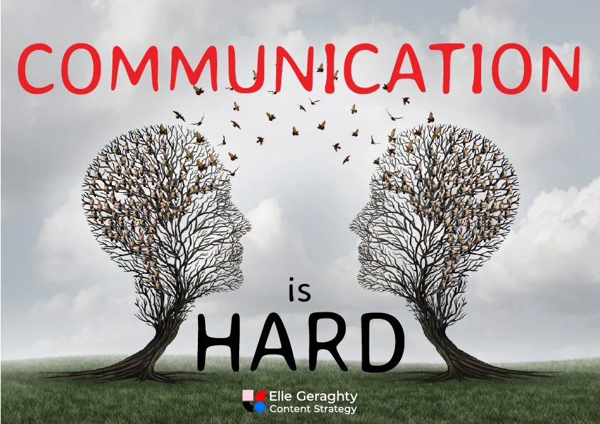 Ten elements of great communication — Elle Geraghty | Content Strategy