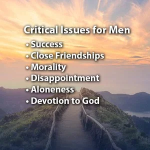 Critical Issues for Men - Men's Group Topics - Men's Group Foundation