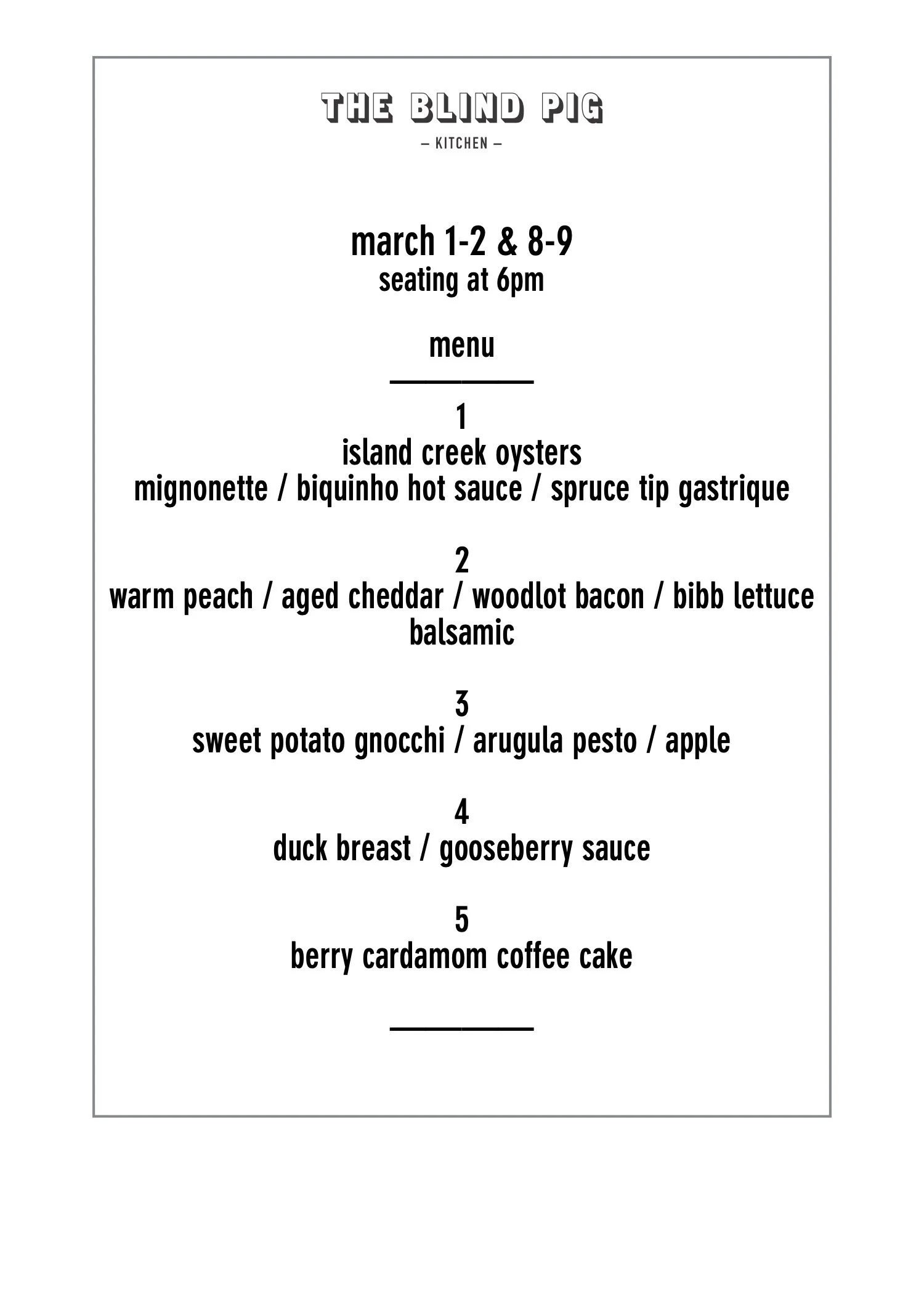 Prix Fixe Menu — The Blind Pig Kitchen