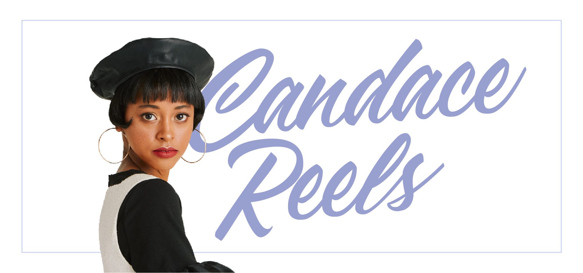 Create & Cultivate 100: Content Creator: Candace Reels — Create & Cultivate