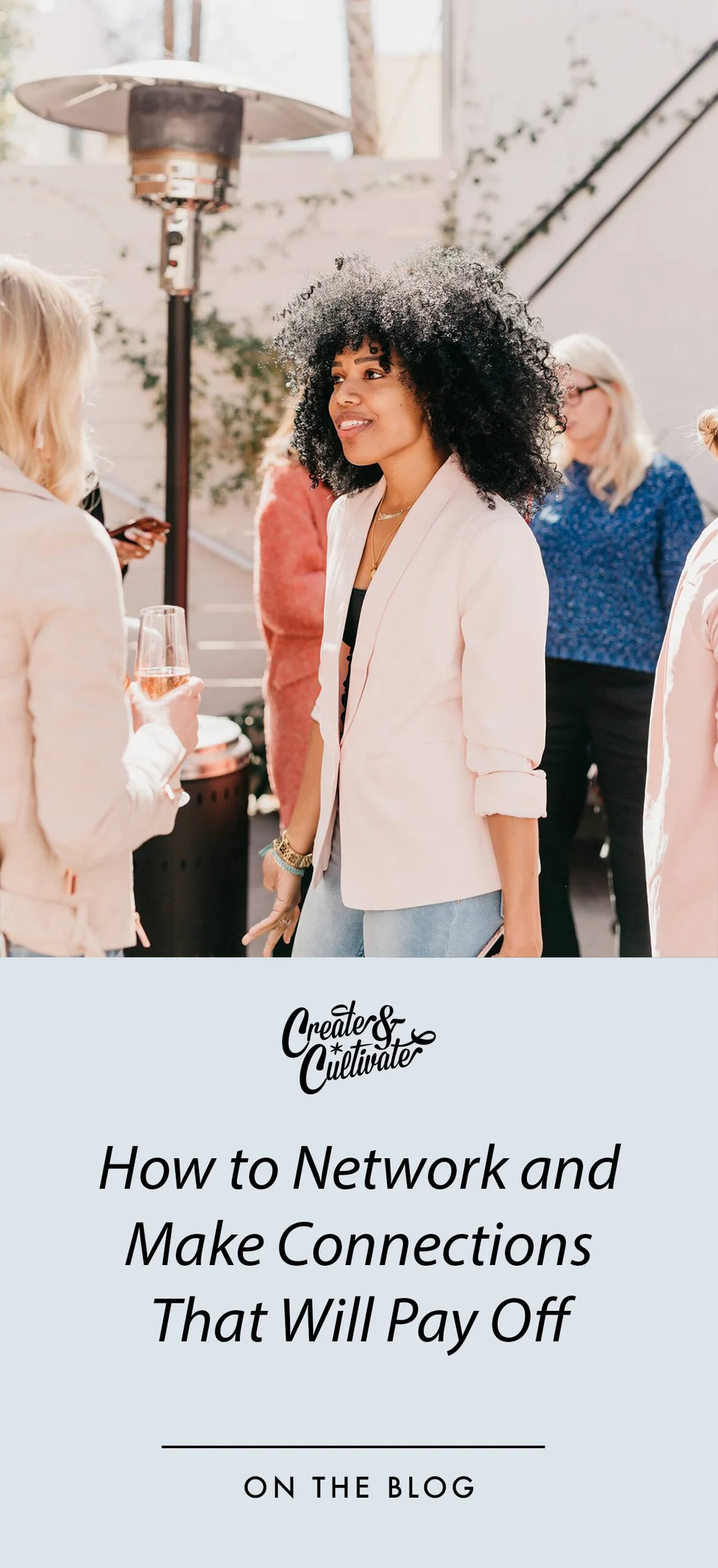 How to Network and Make Connections That Will Pay Off — Create + Cultivate