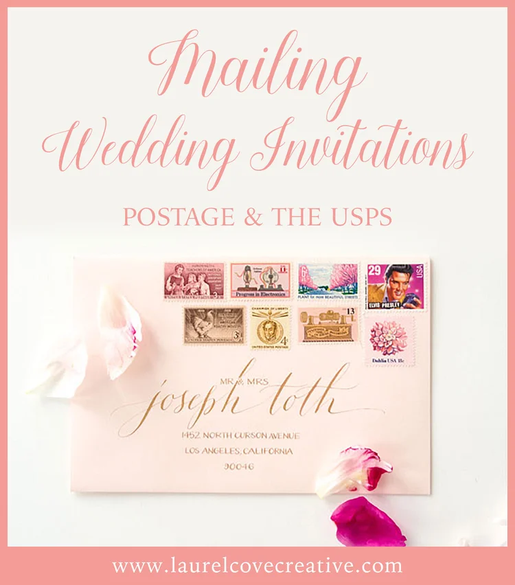 Wedding Invitations and the USPS — Laurel Cove Creative - Custom ...