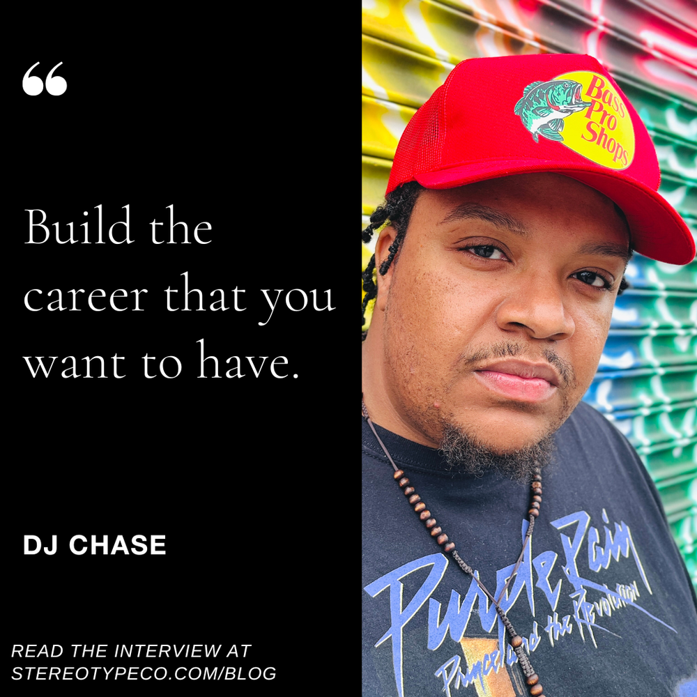 DJ Chase Interview | Respect The DJ — Stereotype Co I Don't Stop ...