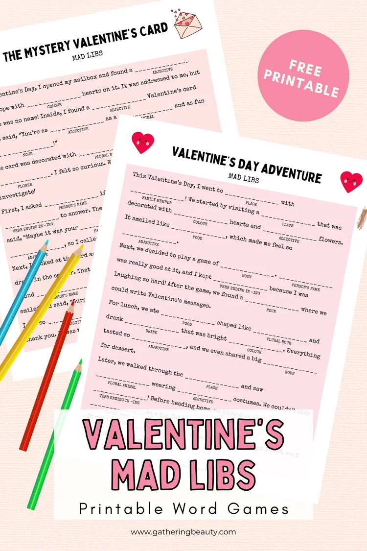 Free Printable Valentine's Day Mad Libs — Gathering Beauty