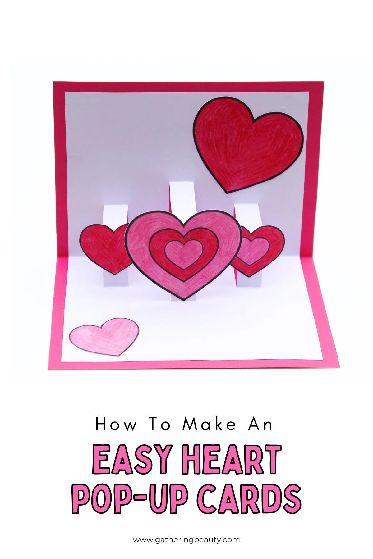 Printable Valentine's Day Pop-Up Card — Gathering Beauty