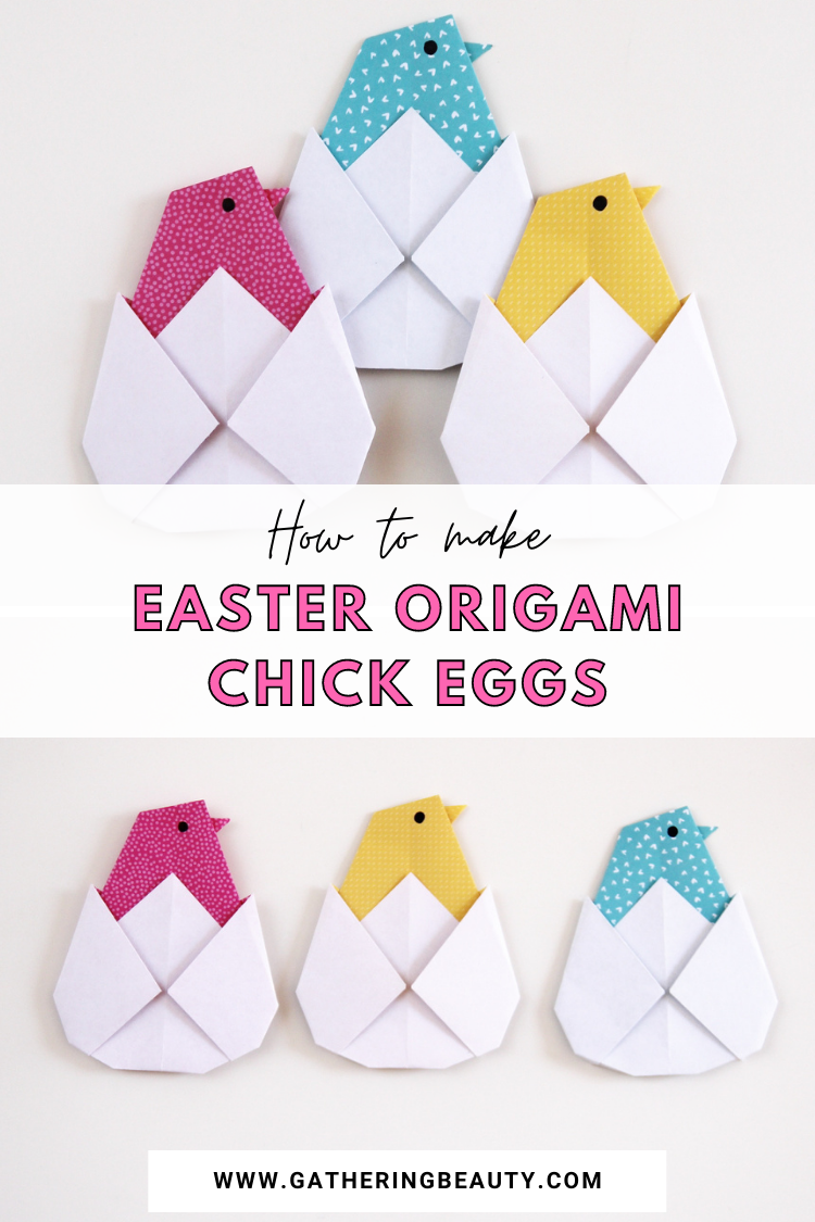 Origami Chicks In Eggs — Gathering Beauty