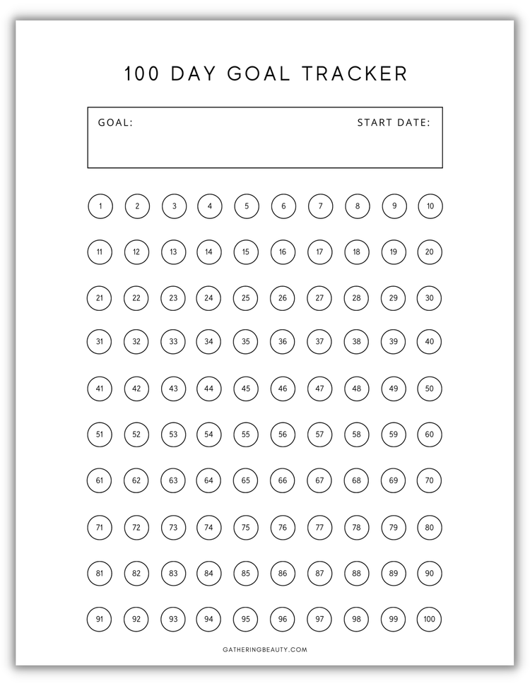 Free Printable 100 Day Goal Tracker — Gathering Beauty