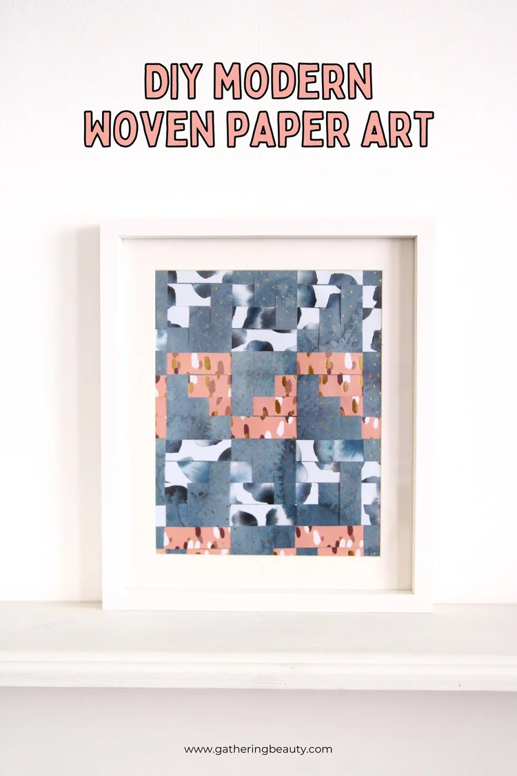 DIY Woven Paper Art — Gathering Beauty