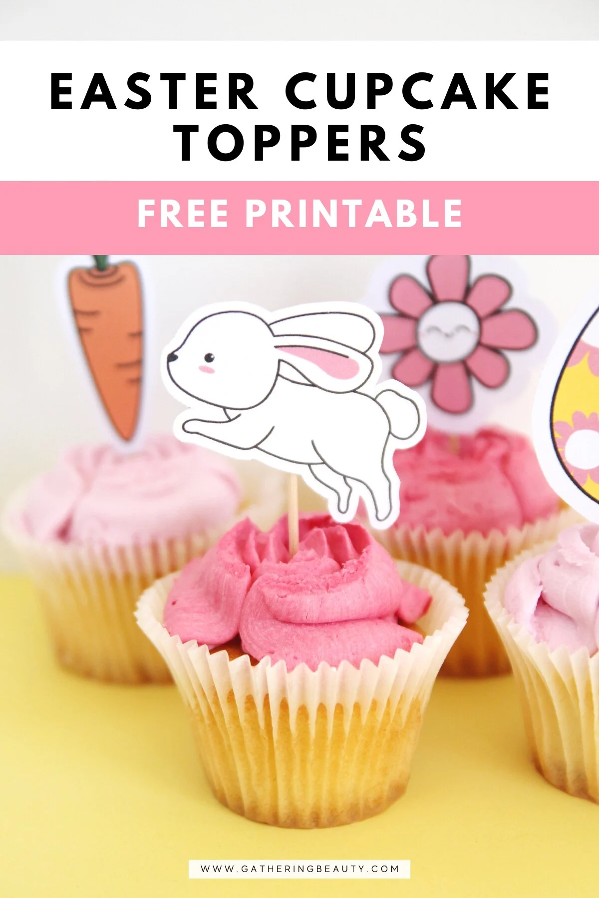 Free Printable Easter Cupcake Toppers — Gathering Beauty