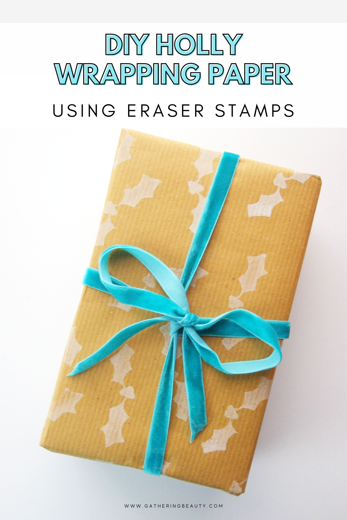 DIY Holly Wrapping Paper Using Eraser Stamps — Gathering Beauty