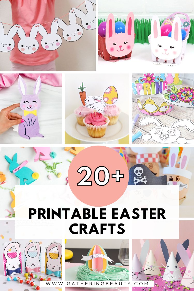20+ Printable Easy Easter Crafts — Gathering Beauty