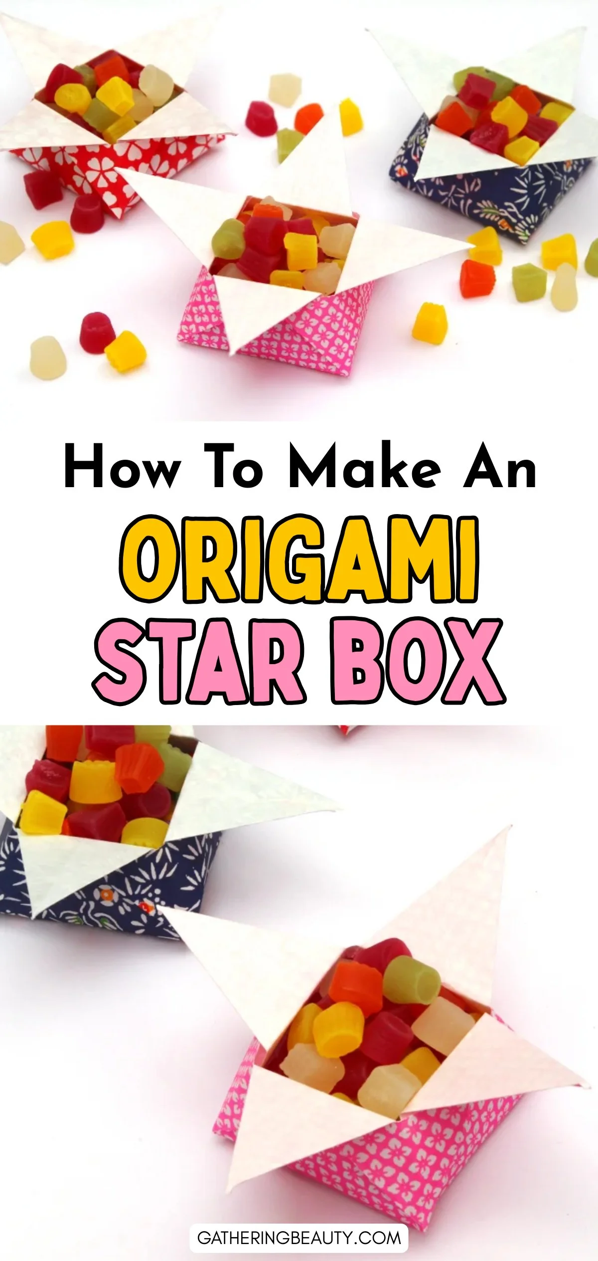 Origami Star Box For Candy Or Snacks — Gathering Beauty