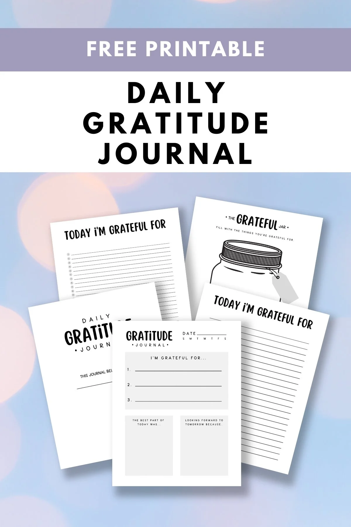 Daily Gratitude Journal - Free Printable — Gathering Beauty