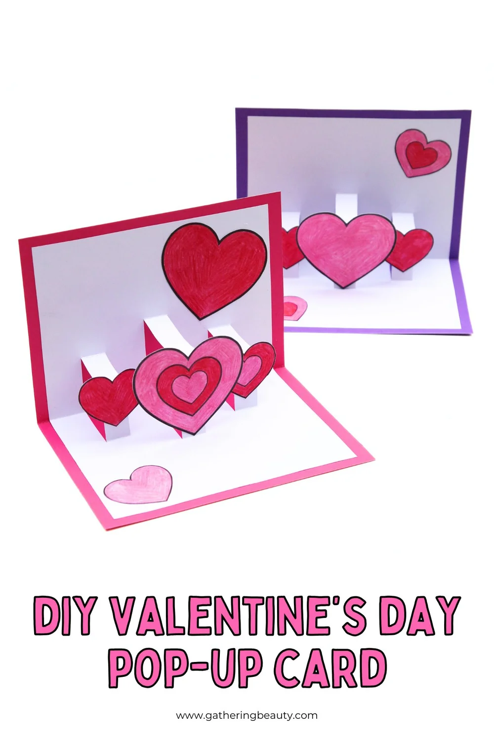 Printable Valentine's Day Pop-Up Card — Gathering Beauty
