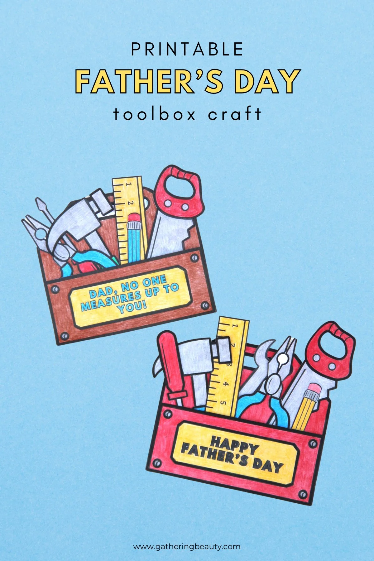 DIY Father's Day Toolbox Craft — Gathering Beauty